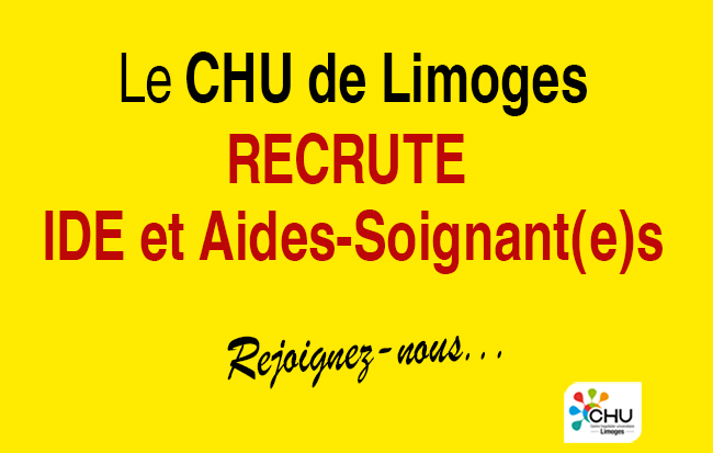 CHU Limoges : Le CHU de Limoges recrute infirmiers(ères) et Aides ... CHU Limoges : Le CHU de Limoges recrute infirmiers(ères) et Aides ...